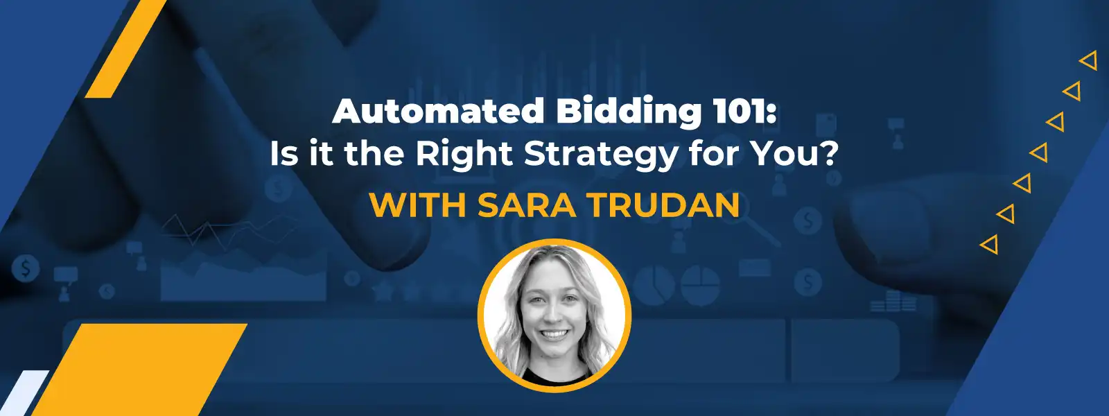Automated Bidding Strategies 101. Is it the right strategy for you ...